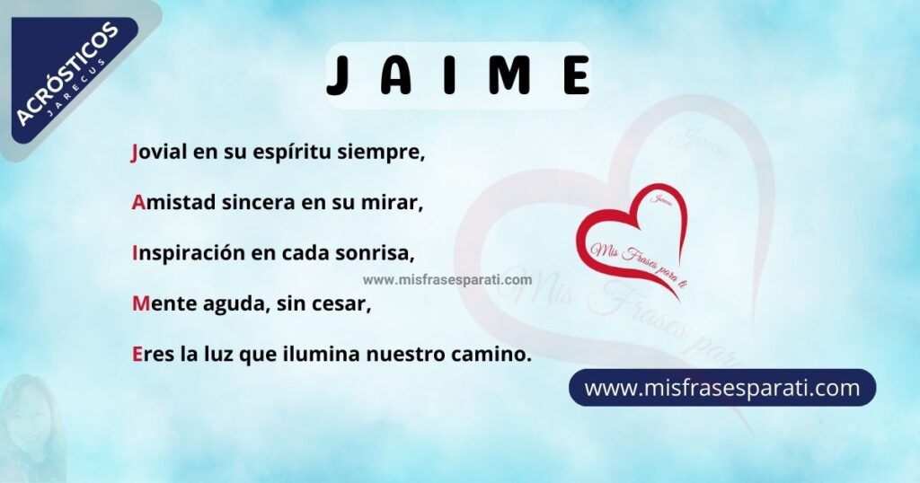 Acróstico para el Nombre Jaime