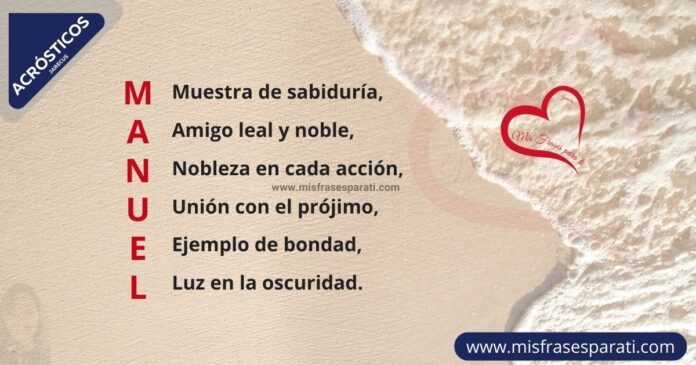 Acróstico para el Nombre Manuel: Sabiduría y Nobleza