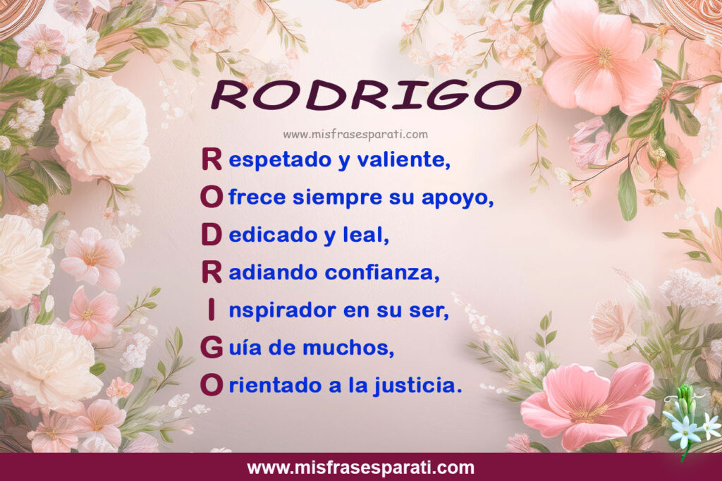 Acróstico de Rodrigo: Significado y Ejemplos Inspiradores